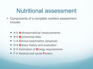 Nutritional assessment for clinical nutrition | PDF