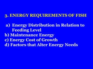 Nutritional bioenergetics in fish | PPTX