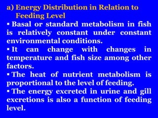 Nutritional bioenergetics in fish | PPTX