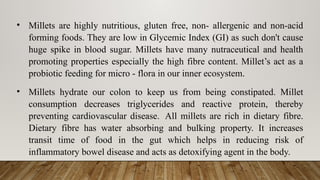 Nutritional Composition and health benefits of Millets.pptx