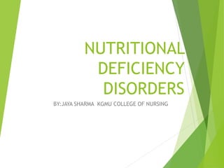 Nutritional deficiency disorders).pptx