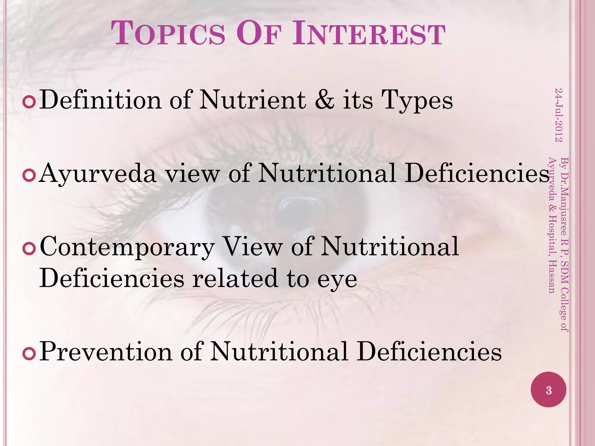 Nutritional deficiency disorders of eye - ayurveda view | PDF