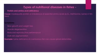 Nutritional diseases in fishes - aquaculture | PPTX