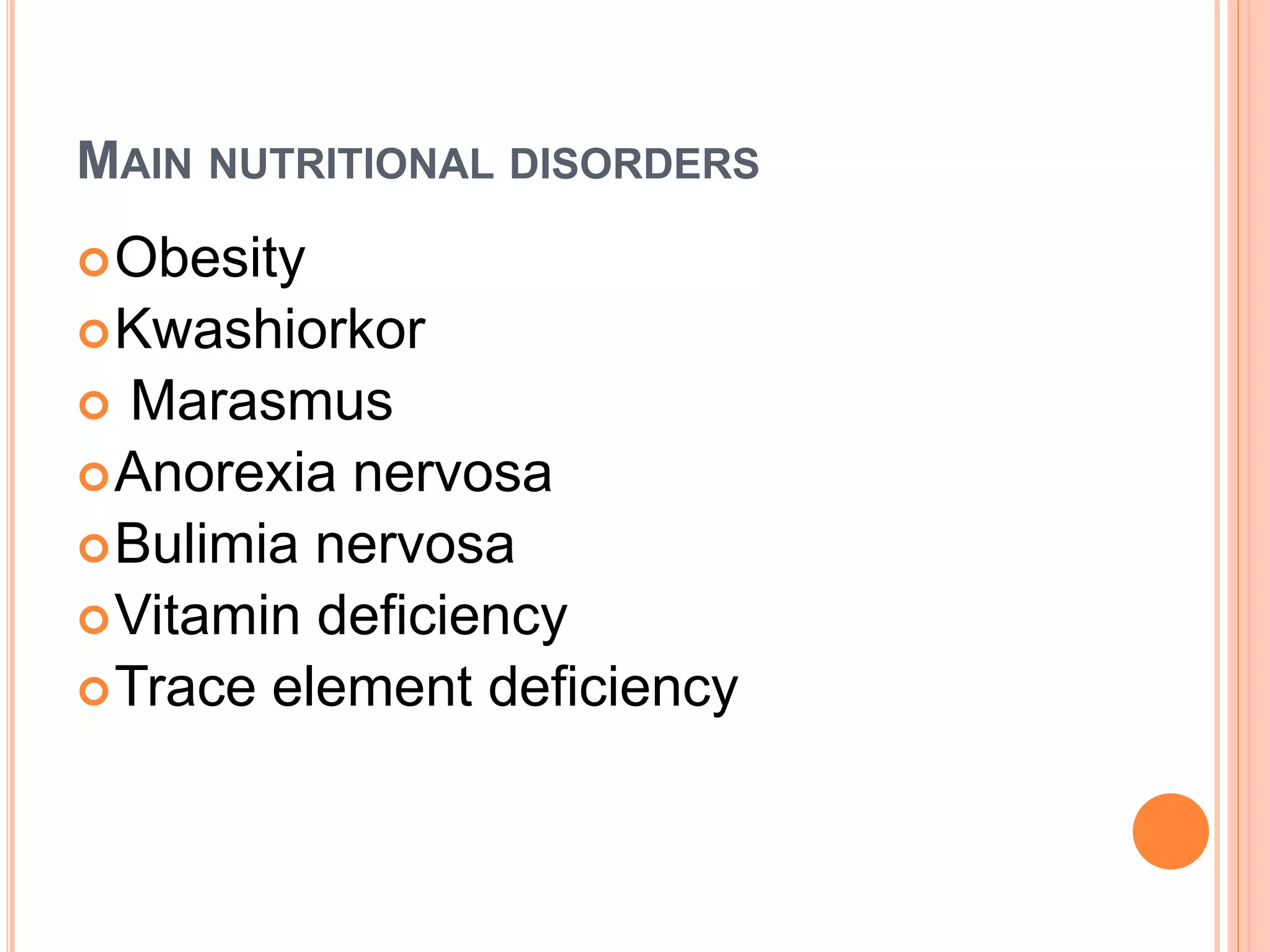 Nutritional disorders | PPTX