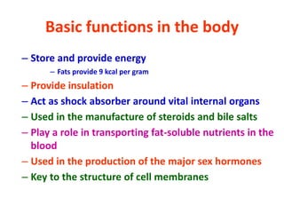 Nutritional importance of fats | PPTX