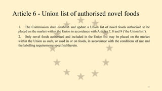 Nutritional labelling & European Regulation on Novel Foods and Novel ...