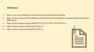 Nutritional labelling & European Regulation on Novel Foods and Novel ...
