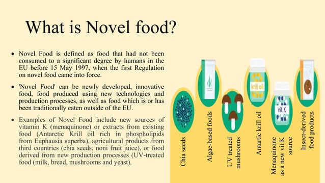Nutritional labelling & European Regulation on Novel Foods and Novel ...
