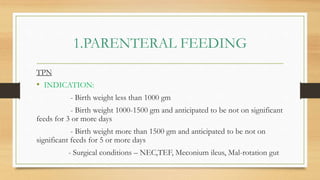 Nutritional planning for growth & development of preterm neonates | PPTX