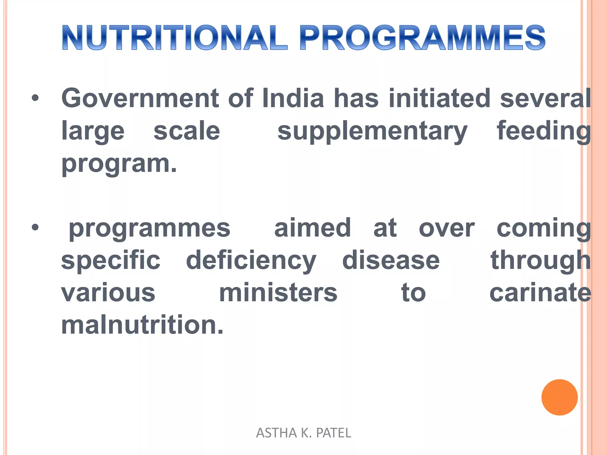 Nutritional Programme in India | PPTX
