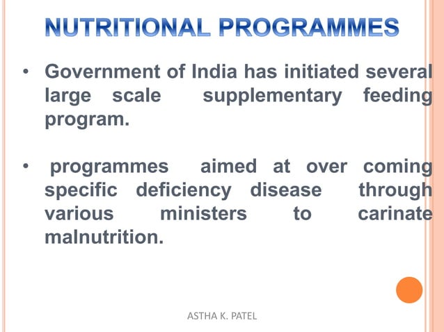 Nutritional Programme in India | PPTX