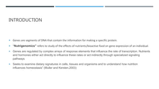 Nutritional regulation of gene expression | PPTX