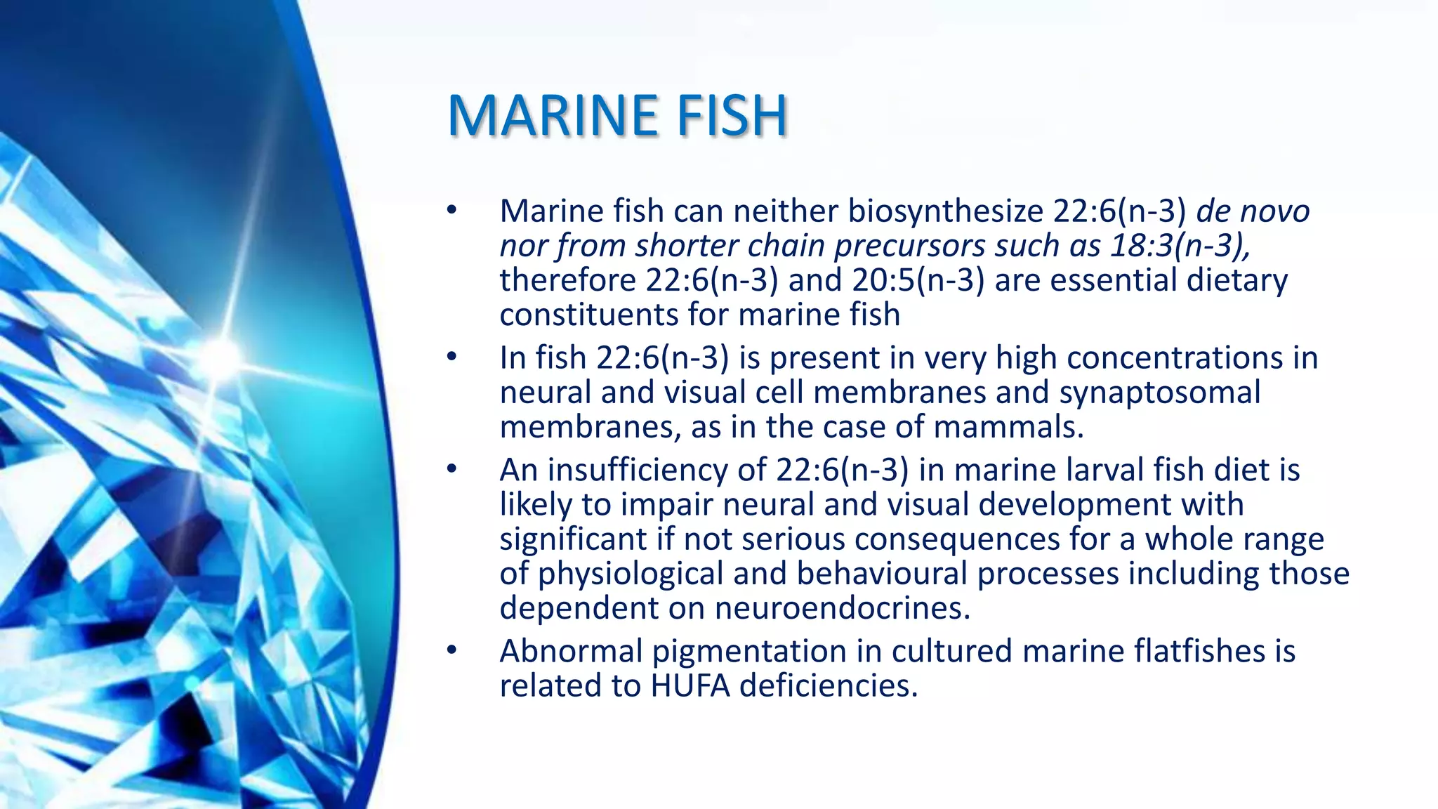 Nutritional requirement of larvae and broodstock of commercially ...