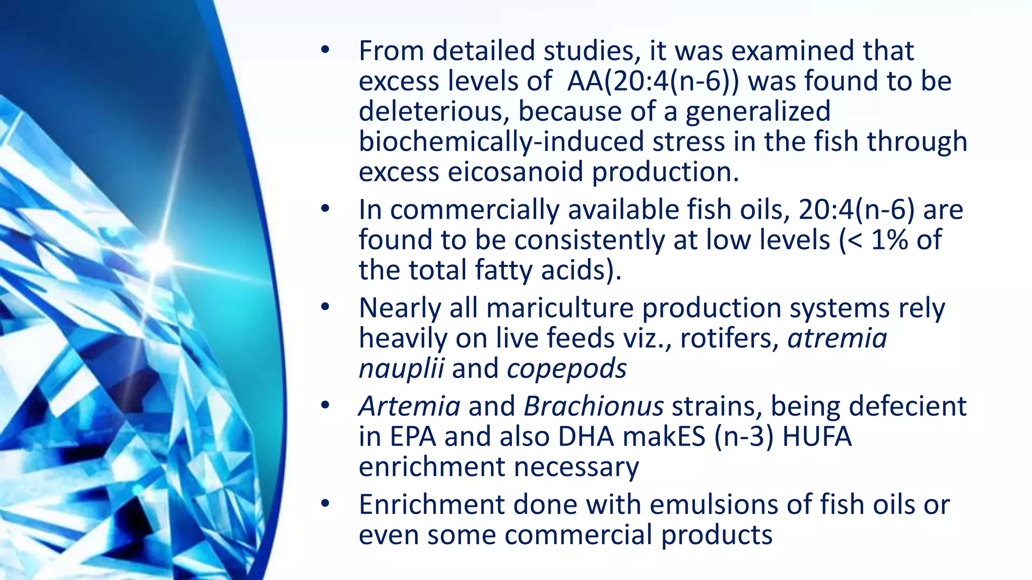 Nutritional requirement of larvae and broodstock of commercially ...