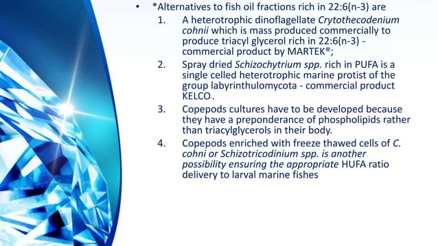 Nutritional requirement of larvae and broodstock of commercially ...