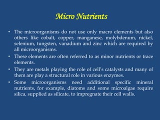 Nutritional requirement of microbes | PPTX