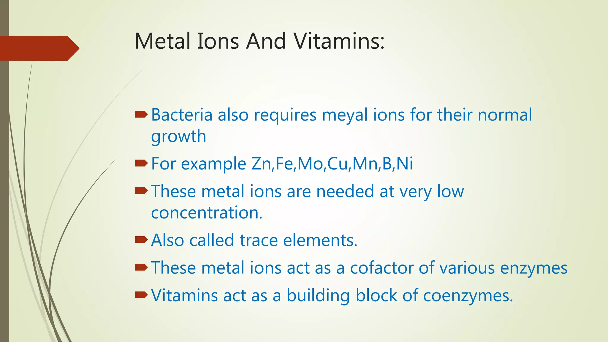 Nutritional requirements of bacteria | PPTX