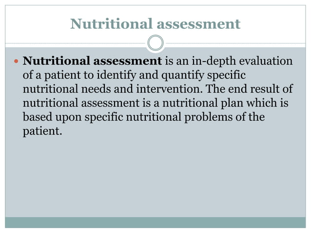 Nutritional Screening and Nutritional Assessment NABH base hospital ...