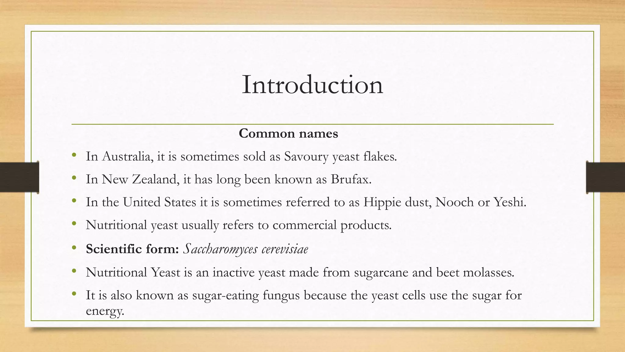 Nutritional yeast (dietary yeast) | PPTX