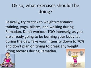 Nutrition and exercise during ramadan | PPTX