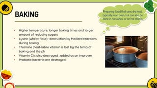 Nutritional implications of food processing-causes for loss of ...