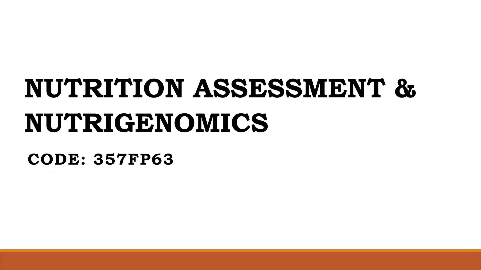 Nutrition Assessment | PPTX | Endocrine and Metabolic Diseases ...