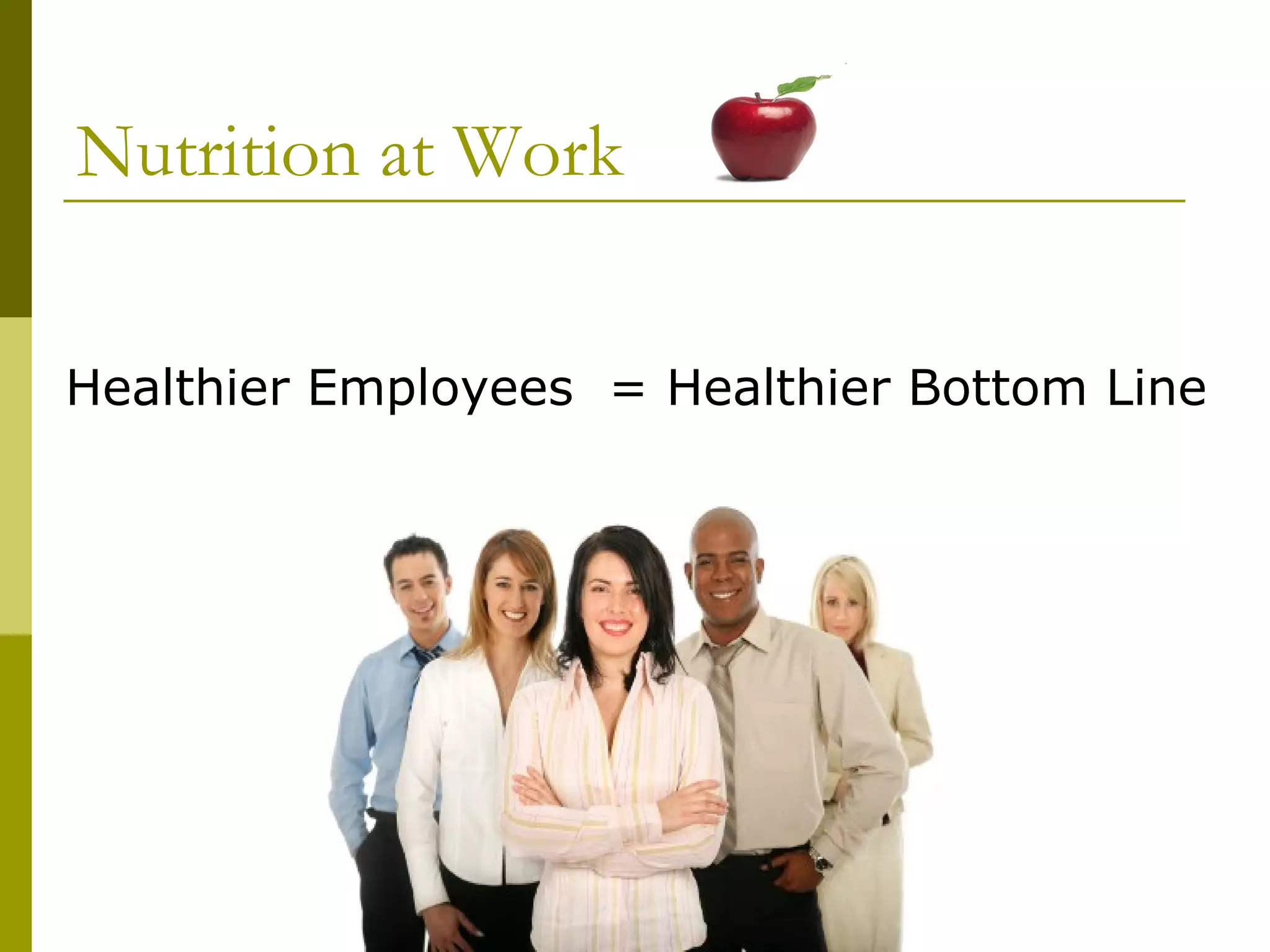Nutrition At Work | PPT