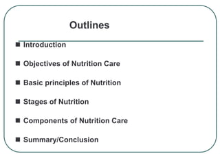 Nutrition Care.pptx | Nutrition | Healthy Living