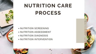 Nutrition Care Process.pptx
