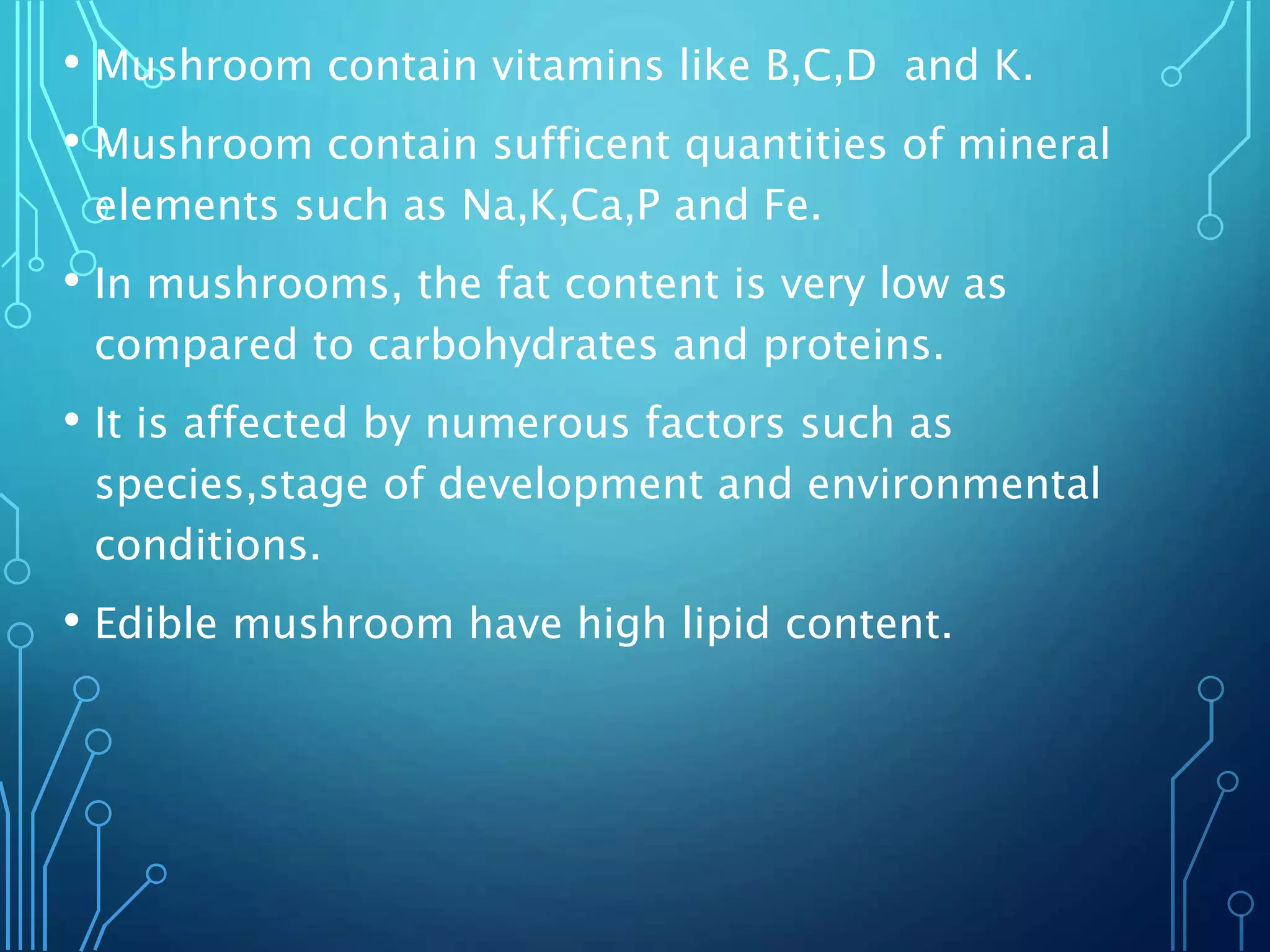 Nutrition content of mushroom | PPTX