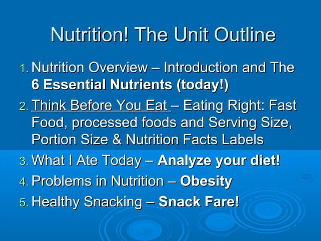 Nutrition day 1 - The 6 Essential Nutrients | PPT
