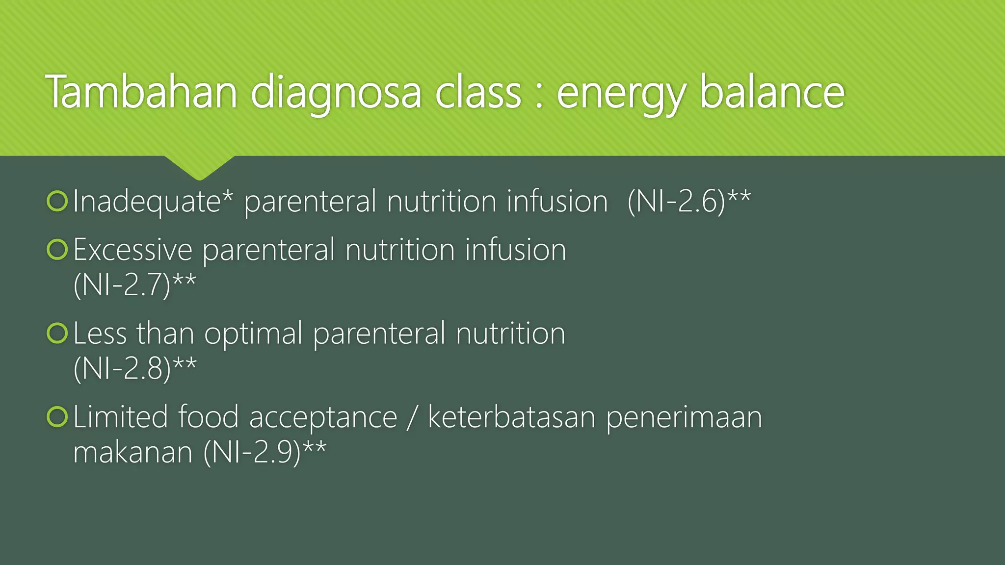 Nutrition Diagnosis Terms Definitions (Domain Intake).pptx