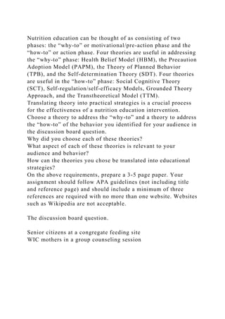 Nutrition education can be thought of as consisting of two phases t.docx