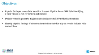 Nutrition Focused Physical Exam (NFPE)-Identifying Micronutrient Needs ...