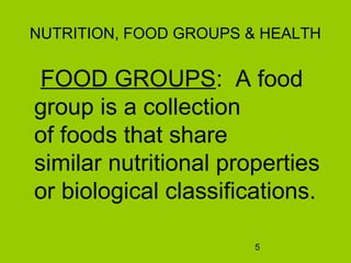 Nutrition, food groups and health | PPT | Nutrition | Healthy Living