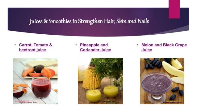 Nutrition for glowing skin, healthy hair and nails | PPTX | Skin and ...