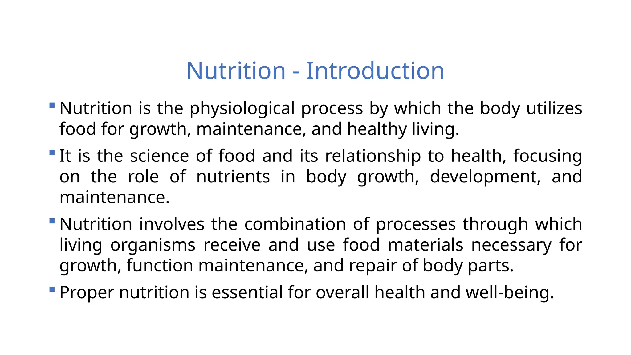 Comprehensive Overview of Nutrition and Its Impact on Health and ...