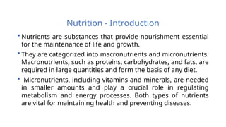 Comprehensive Overview of Nutrition and Its Impact on Health and ...