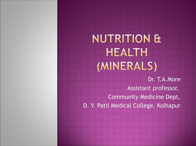 Nutrition & health minerals | PPT