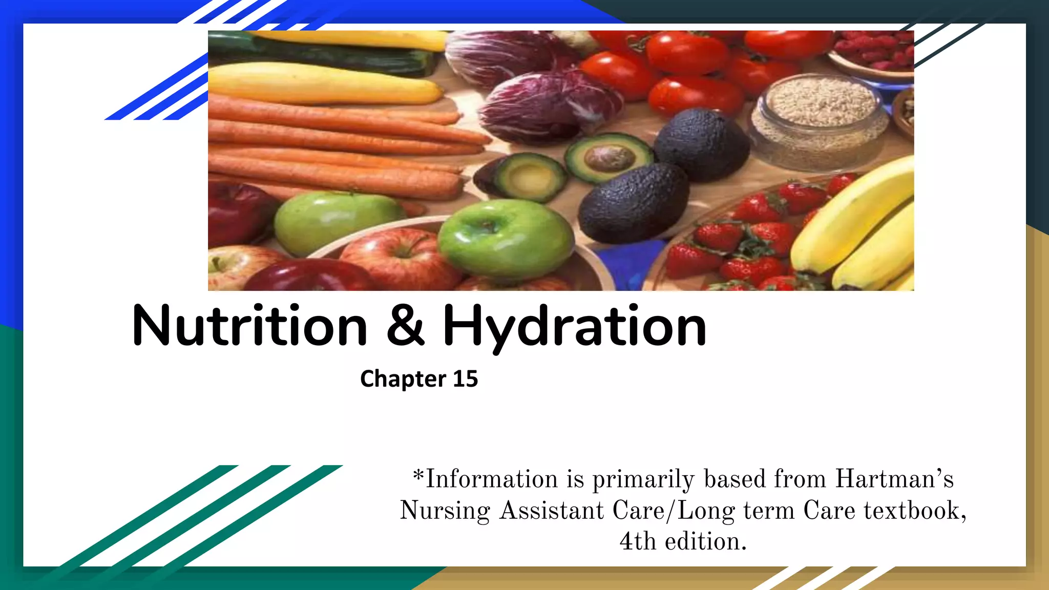 Nutrition & hydration 6th exam | PPTX