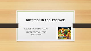 NUTRITION IN ADOLESCENCE PPT.pptx