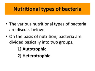 Nutrition in bacteria | PPTX