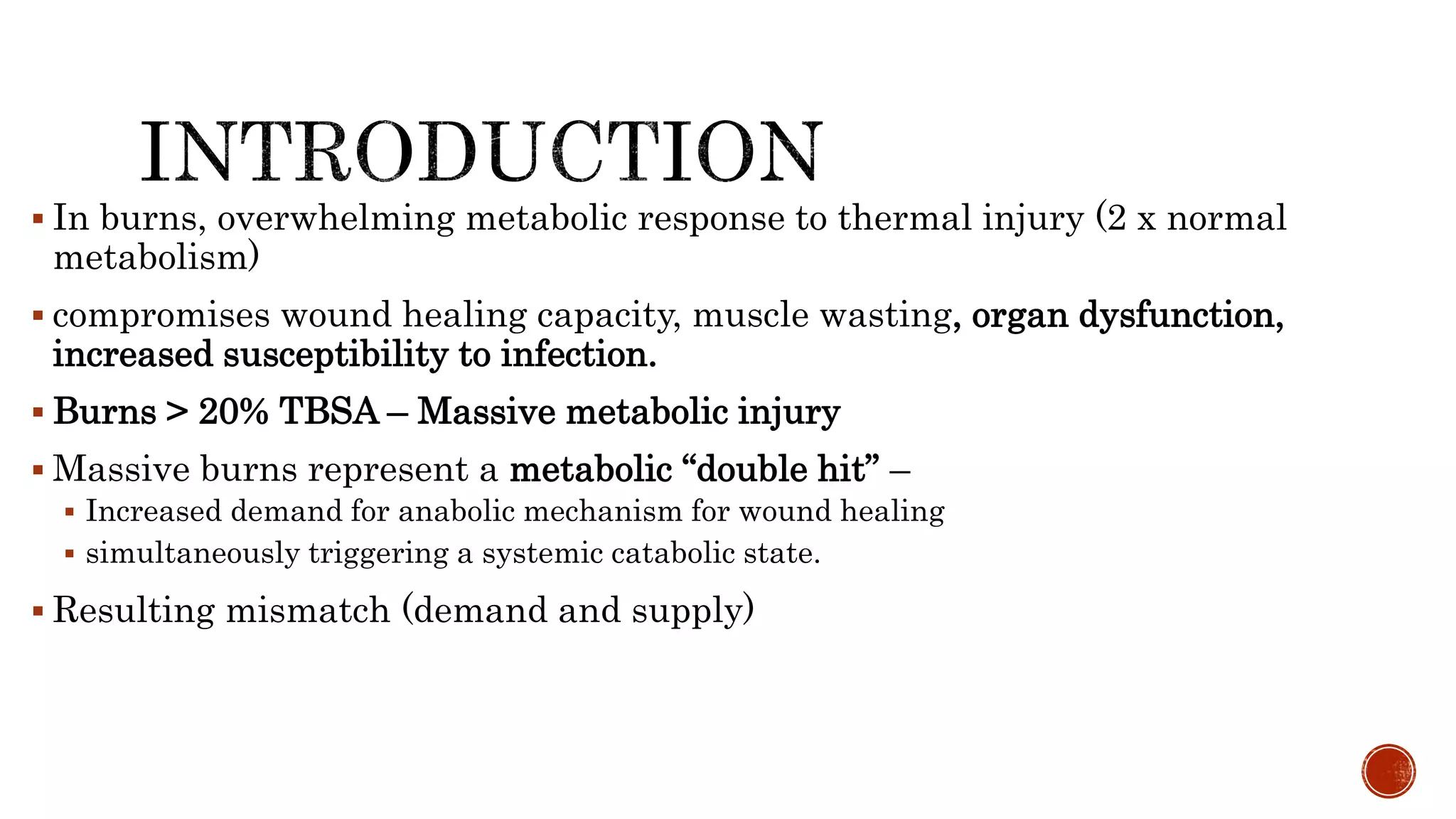 Nutrition in burns (2) | PPTX