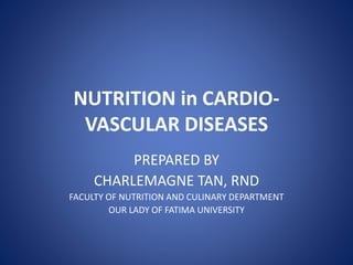 Nutrition in cardio vascular diseases part 1 | PPT