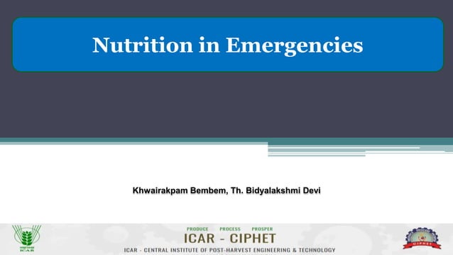 Nutrition in emergencies | PPTX | Nutrition | Healthy Living