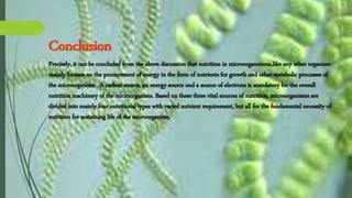 Nutrition in microorganisms | PPTX