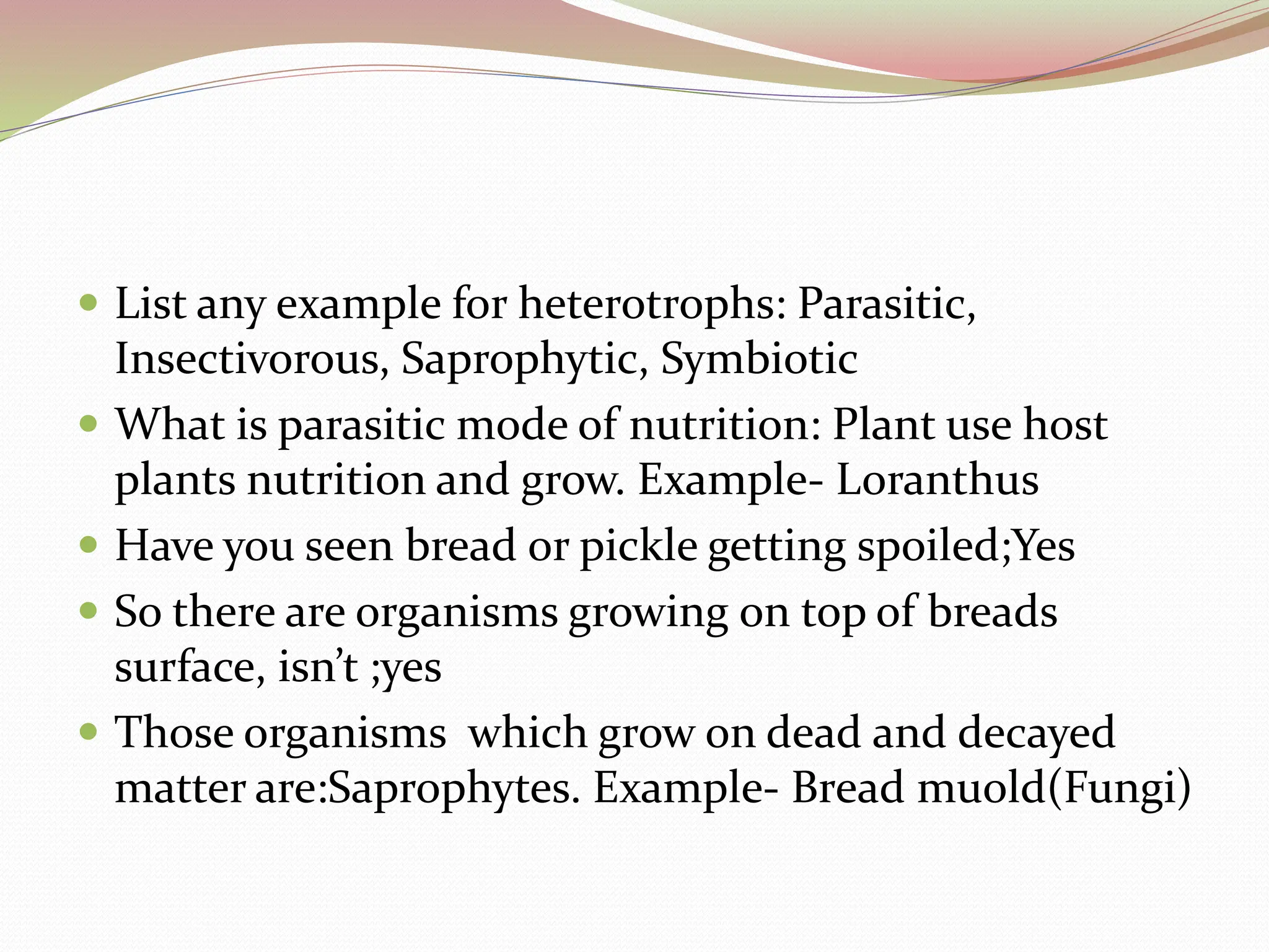 Nutrition in plants-SOCRATIC.feeding,mode,loranthus, autotrophs ...