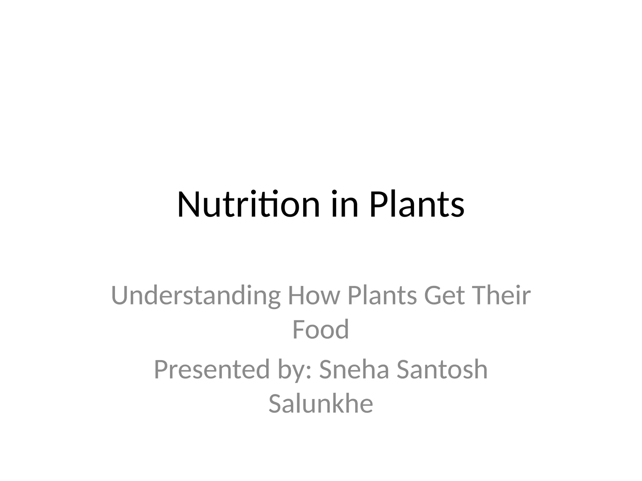 Nutrition_in_Plants_PPT.pptx,,,,,,,,,,,,,,,,,,, | PPTX