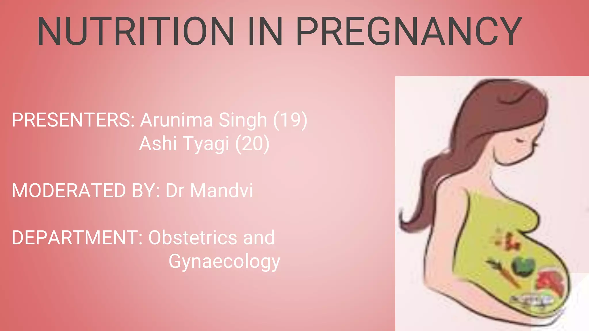 Nutrition in pregnancy | PPTX