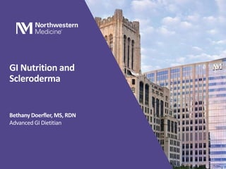 Scleroderma and Nutrition | PPTX